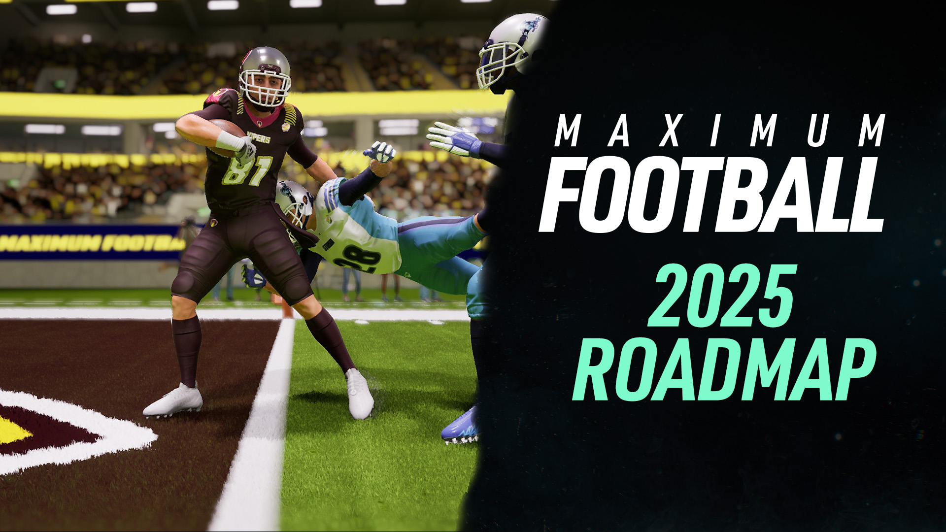 Looking Ahead At Our 2025 Roadmap - Maximum Football